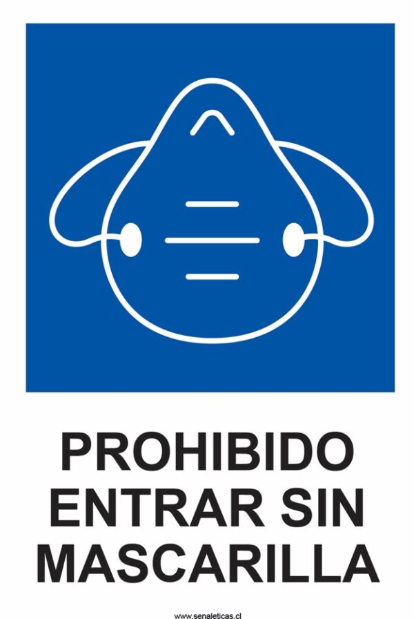 PROHIBIDO ENTRAR SIN MASCARILLA 02 covid – SEÑALETICAS – PADILLA PUBLICIDAD
